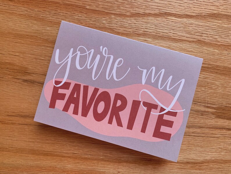 Youre My Favorite Card Valentines Day Card Thinking of You - Etsy