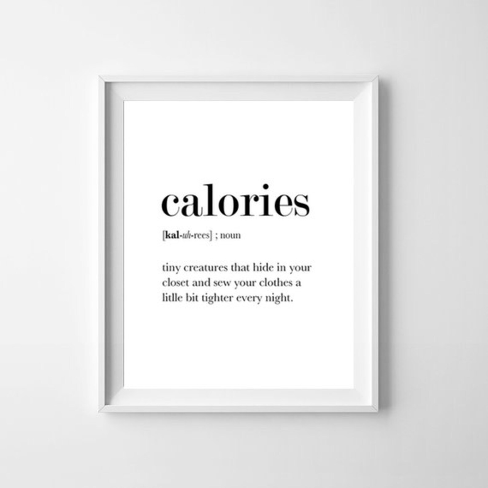 Funny Kitchen Poster, Calories Definition, Calories Print, Funny Poster ...