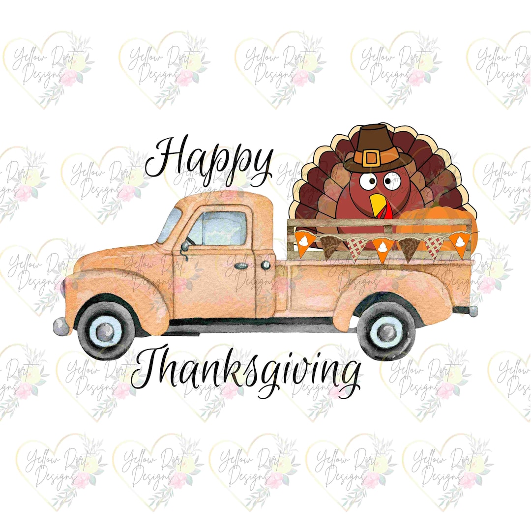 Happy Thanksgiving, Thanksgiving PNG, PNG, Thanksgiving, Truck, Truck ...