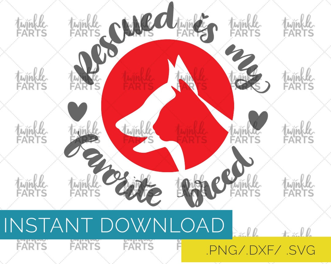 Rescue Pet SVG, Adopt Don't Shop Cut File, Use With Cricut & Silhouette ...