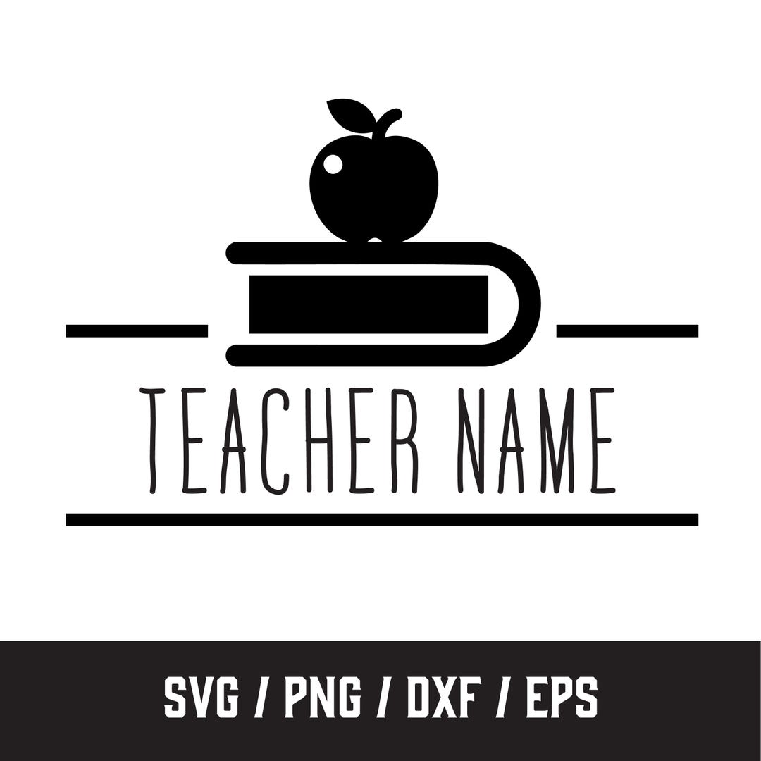 Custom Teacher SVG | Teacher Name SVG | Printable Teacher Name PNG ...