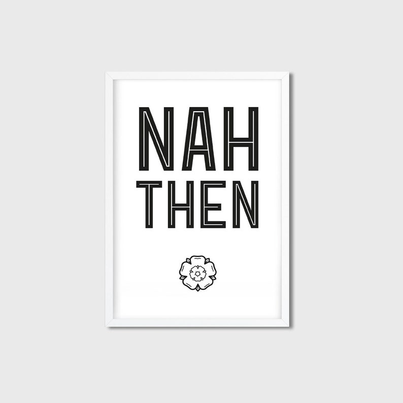 Yorkshire Typography Art Print, Dialect Print, Modern Art Print, Wall ...
