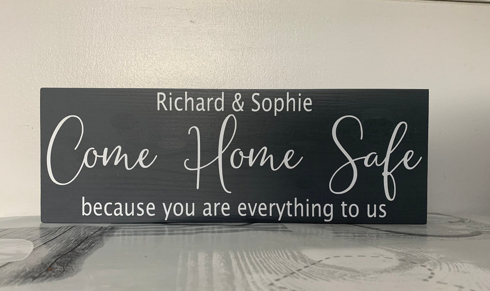 Personalised Family Plaque Come Home Safe Because You Are | Etsy
