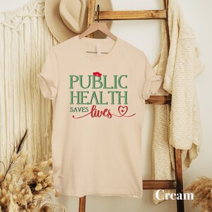 Public Health Saves Lives, Public Health Shirt, Public Health Nurse ...