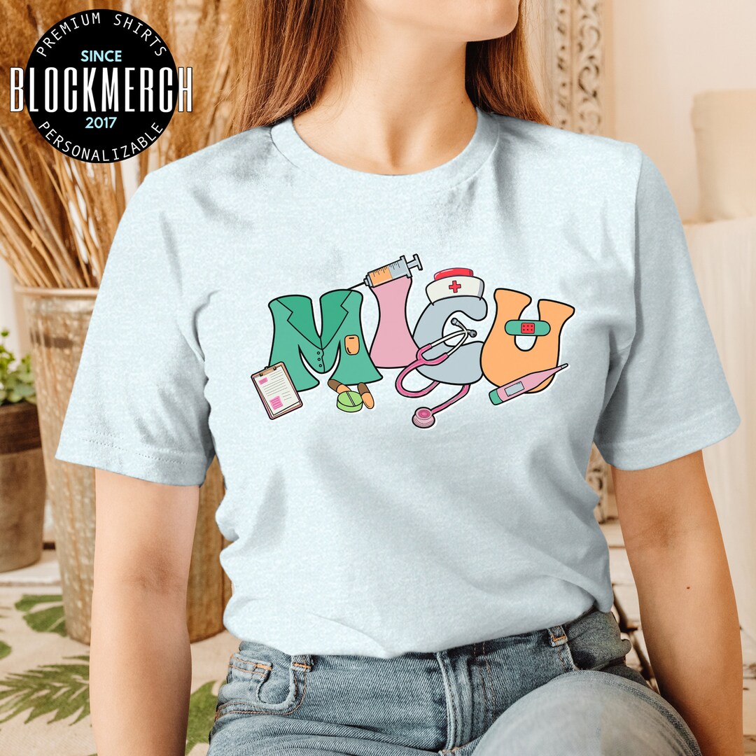 MICU Shirt Medical Intensive Care Unit Gift MICU Nurse - Etsy