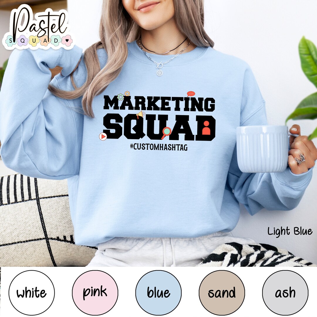 Marketing Squad, Custom Marketing Sweatshirt, Marketer Gift, Marketing ...