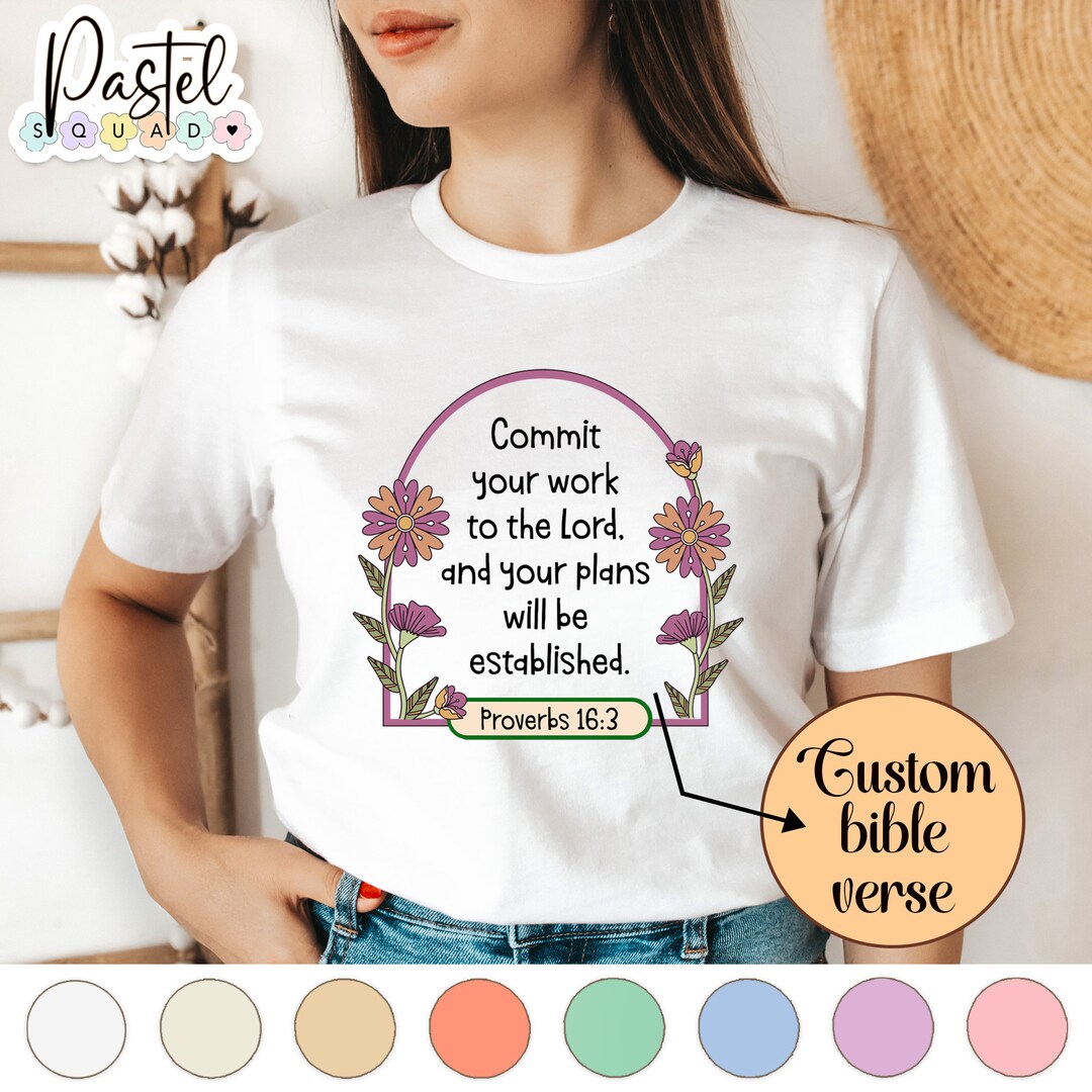 Custom Bible Verse Shirt, Floral Christian Tee, Inspirational Bible ...