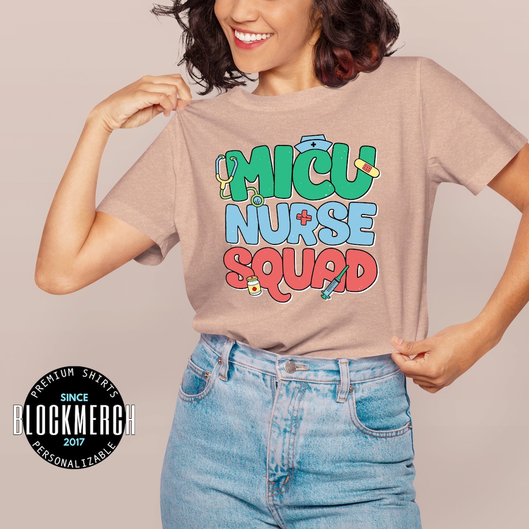 MICU Nurse Squad, Medical Intensive Care Unit Shirt, Micu Nursing Gift ...