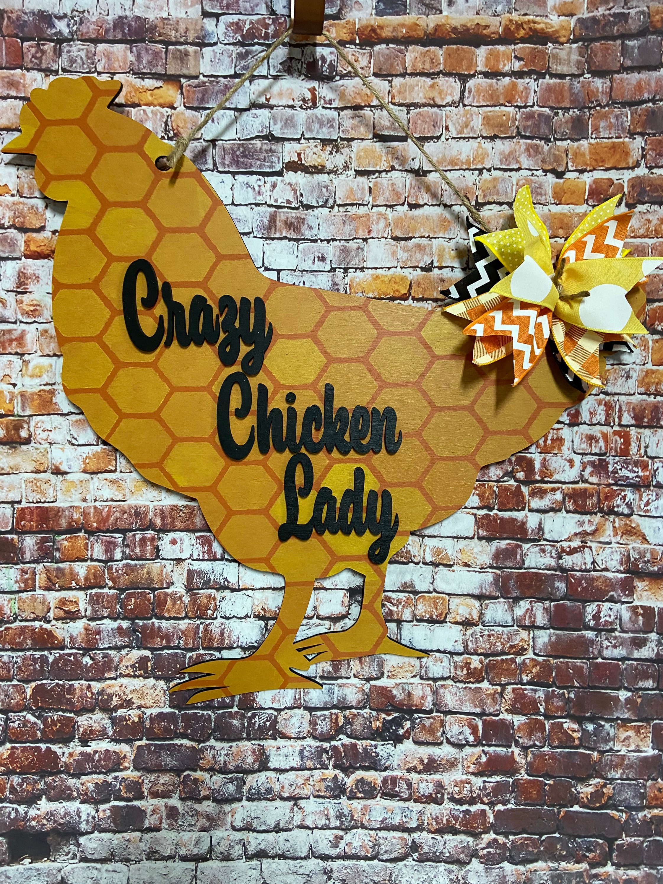 Crazy Chicken lady Door Hanger Home & Living Door Hangers Home Décor ...