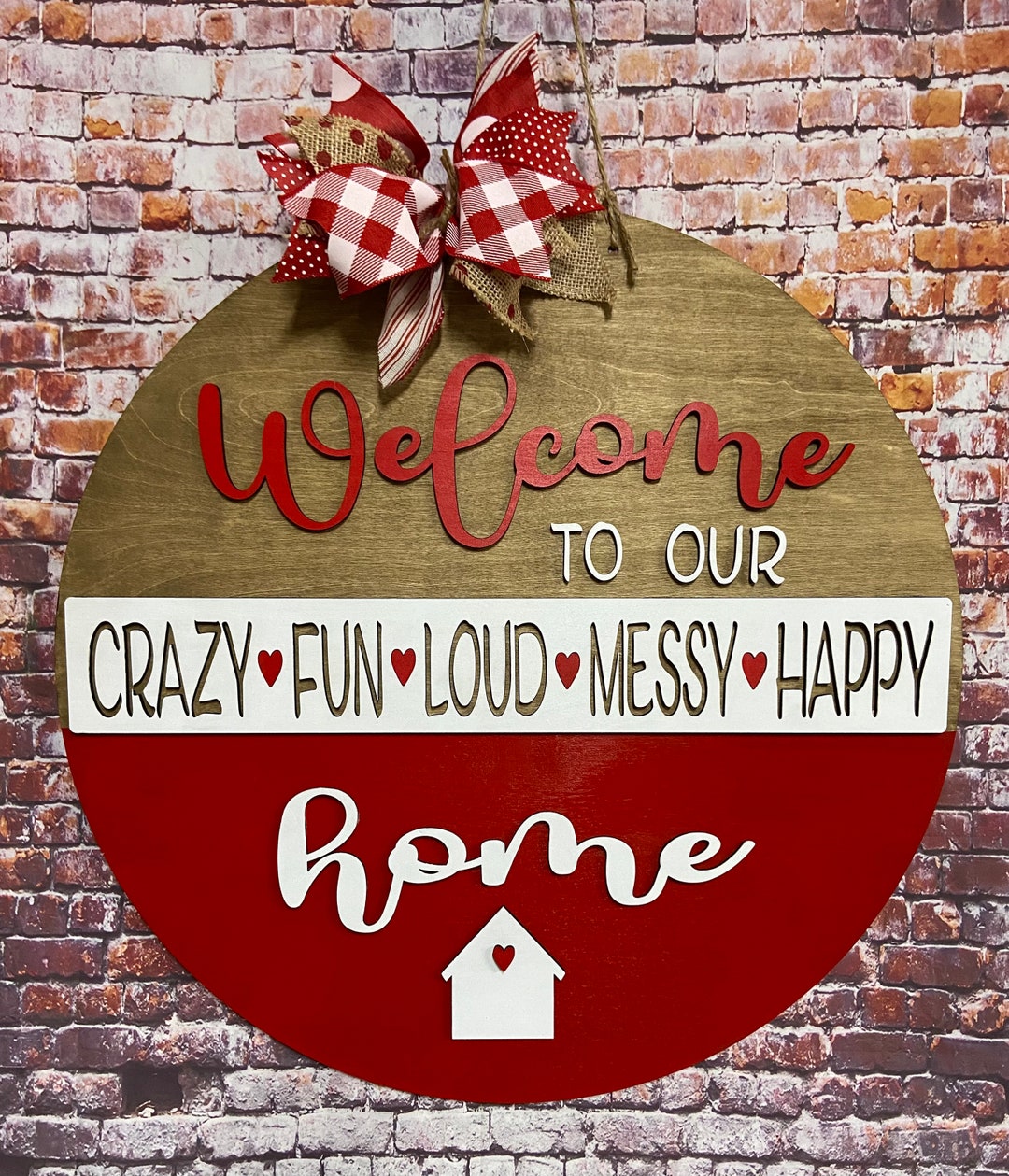 Welcome to Our Fun Messy Loud Home - Etsy