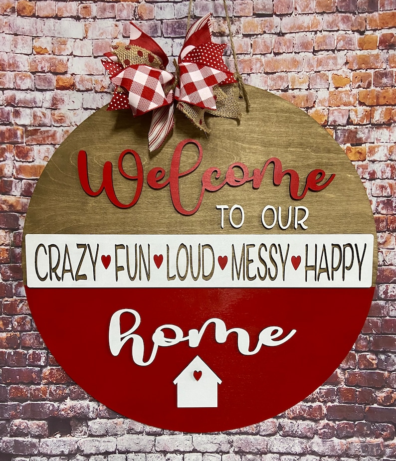 Welcome to Our Fun Messy Loud Home - Etsy