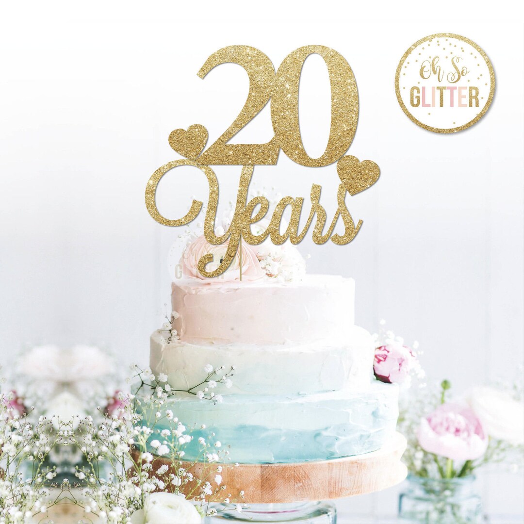 20 Years Glitter Cake Topper, Anniversary, Birthday, Gold Cake Topper ...