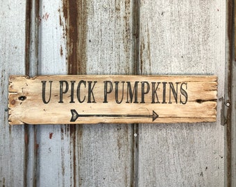 U Pick Sign - Etsy