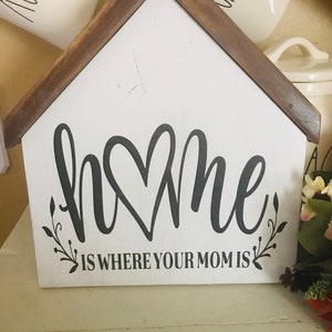Mother's Day Home Sign, Home Wood Sign, Wooden Mom Sign, Wood House ...