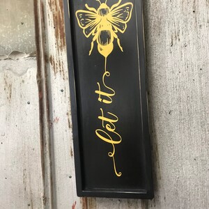Let It Bee Sign, Bee Sign, Farmhouse Bee Sign - Etsy