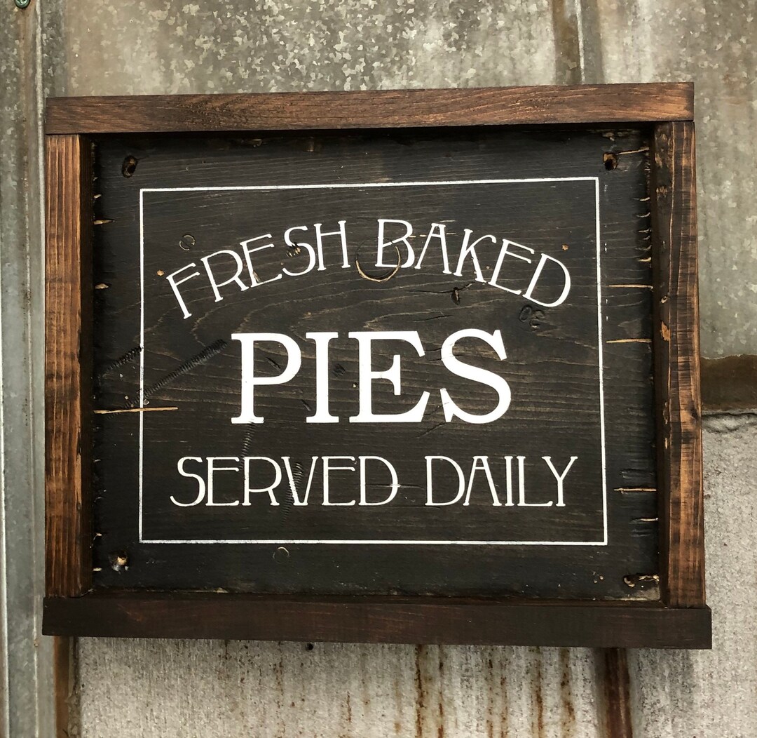 Fresh Baked Pies Sign, Fall Kitchen Sign, Aged Fresh Bake Pie Sign - Etsy