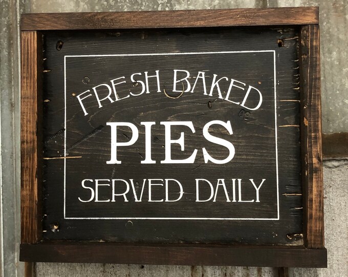 Fresh Baked Pies Sign, Fall Kitchen Sign, Aged Fresh Bake Pie Sign - Etsy