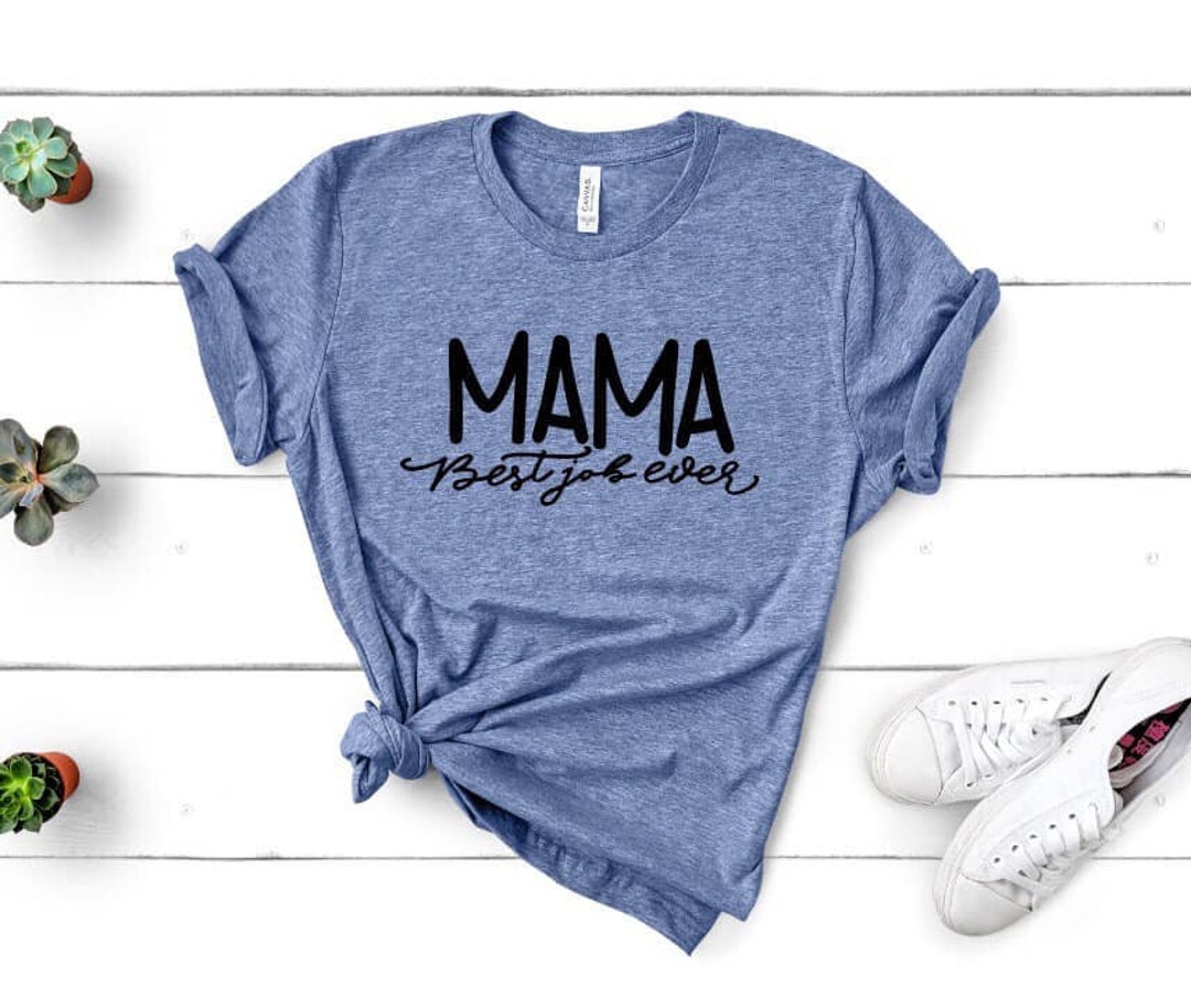 SCREEN PRINT| Mama, Best Job Ever | Heart | Motherhood | Ready to Press ...