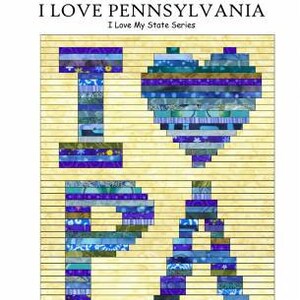 I Love My State Quilt Pattern - Choice of States - One State per ...