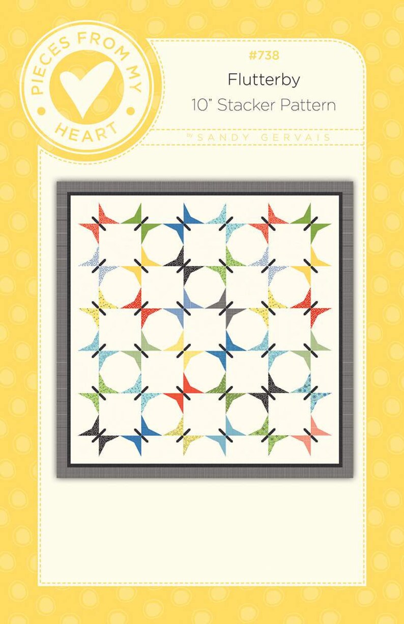 Flutterby Quilt Kit- Oh Happy Day! 10" Stacker Plus Pattern and Tri ...