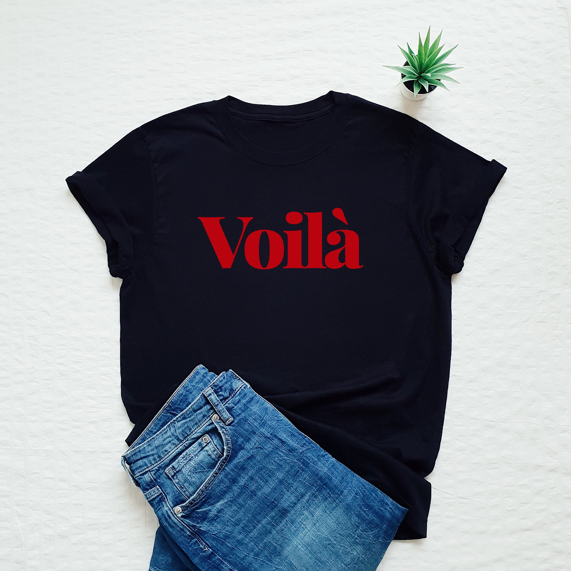 Voilà Shirt, French Word Shirt, Paris Shirt, France Vacation T-shirt ...