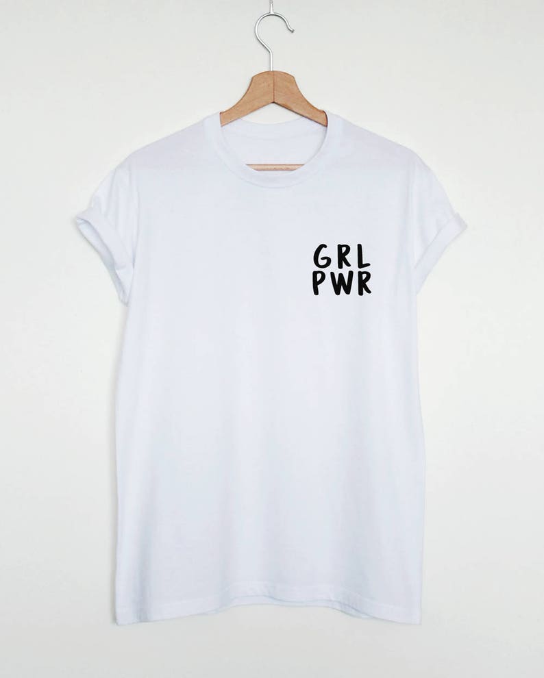 Feminist shirt grl pwr T-shirt girl power womens or unisex | Etsy