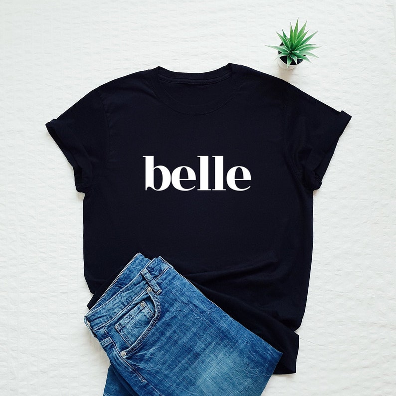 Belle Shirt Beautiful French Word T-shirt Cute Ladies Slogan - Etsy