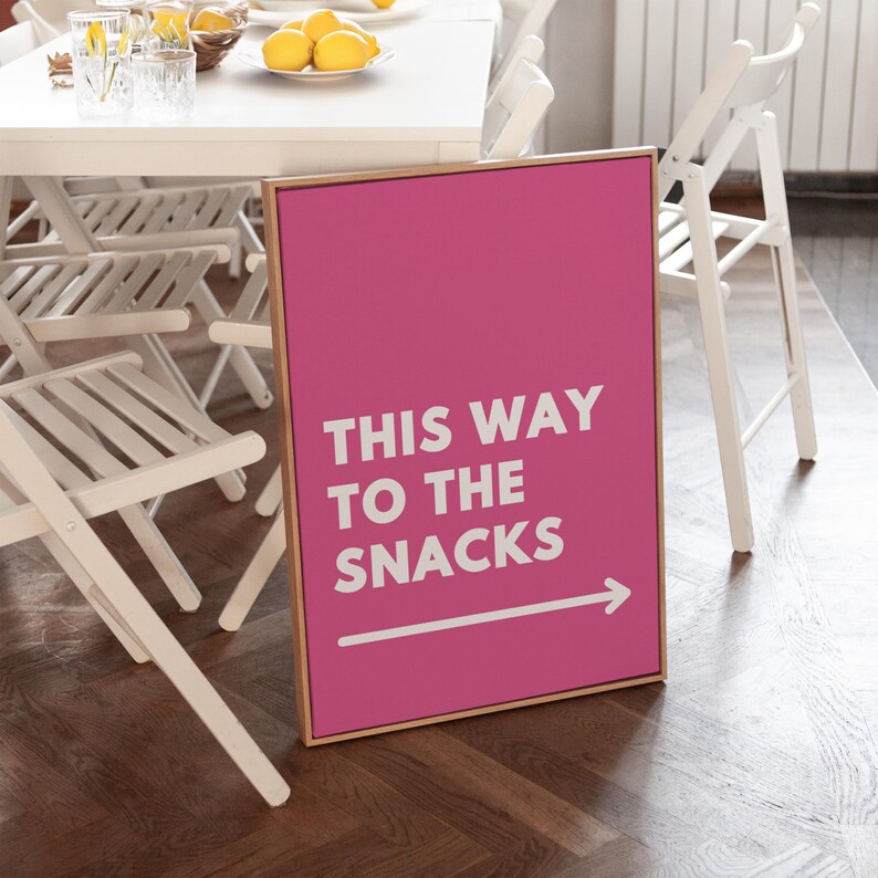 This Way to the Snacks Print, Snacks Print, Gift for Foodie, Food Print ...