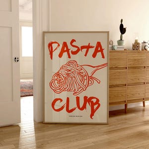 Pasta Club Print, Pasta Club Poster, Modern Dinning Room Art, Pasta ...
