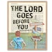 The Lord Goes Before You -deuteronomy 31:8 ART PRINT or CANVAS, Vintage ...