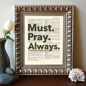 1 Thessalonians 5:17 - Must. Pray. Always. - Vintage Bible Page ...