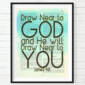 Draw Near to God - James 4:8 ART PRINT or CANVAS, Vintage Bible Page ...