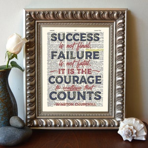 Success is Not Final, Failure is Not Fatal - Winston Churchill Quote ...