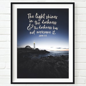 The Light Shines in the Darkness - John 1:5 Bible Verse Photography ...