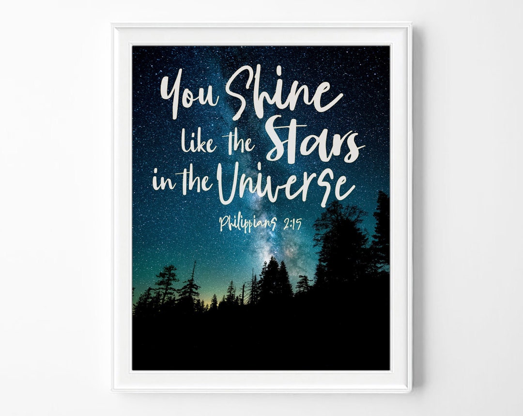 You Shine Like the Stars in the Universe, Philippians 2:15 Bible Photo ...