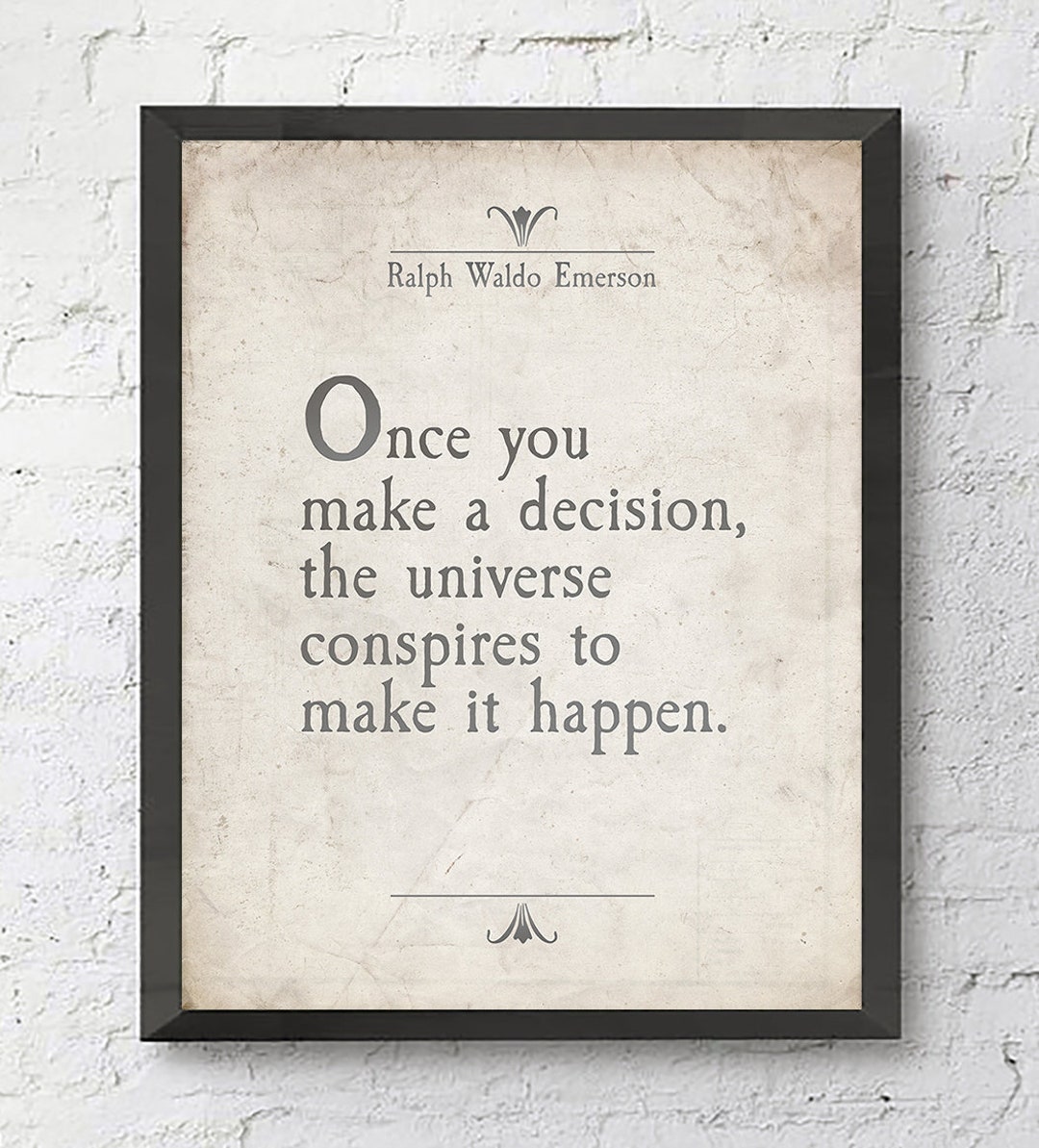 Once You Make a Decision - Ralph Waldo Emerson Quote - ART PRINT ...
