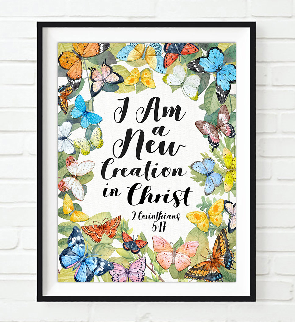 I Am a New Creation in Christ - 2 Corinthians 5:17 ART PRINT or CANVAS ...