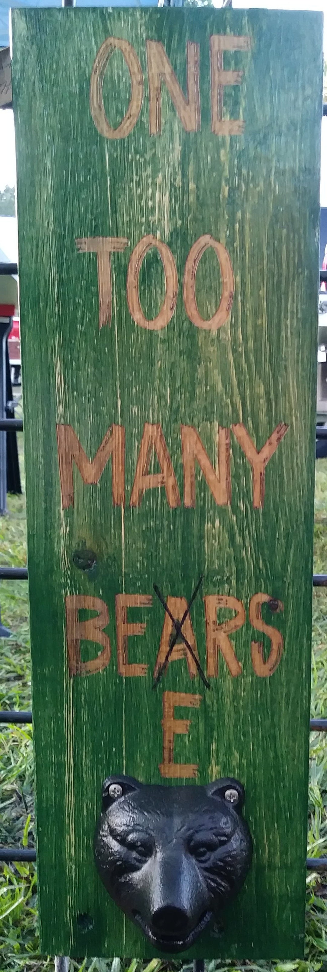 One Too Many Bears beers Home Decor, Custom, Sign, Fun, Whimsical ...