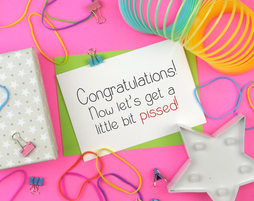 Rude Funny Congratulations Card congratulations Now Let's Get a Little ...