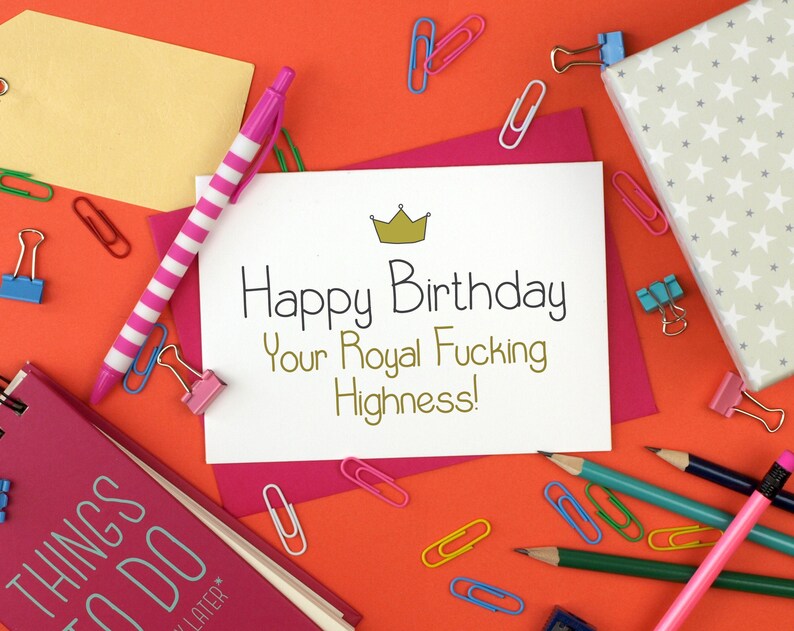 Rude Birthday Card happy Birthday Your Royal Fcking - Etsy