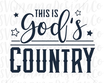 God’s Country Svg - Etsy