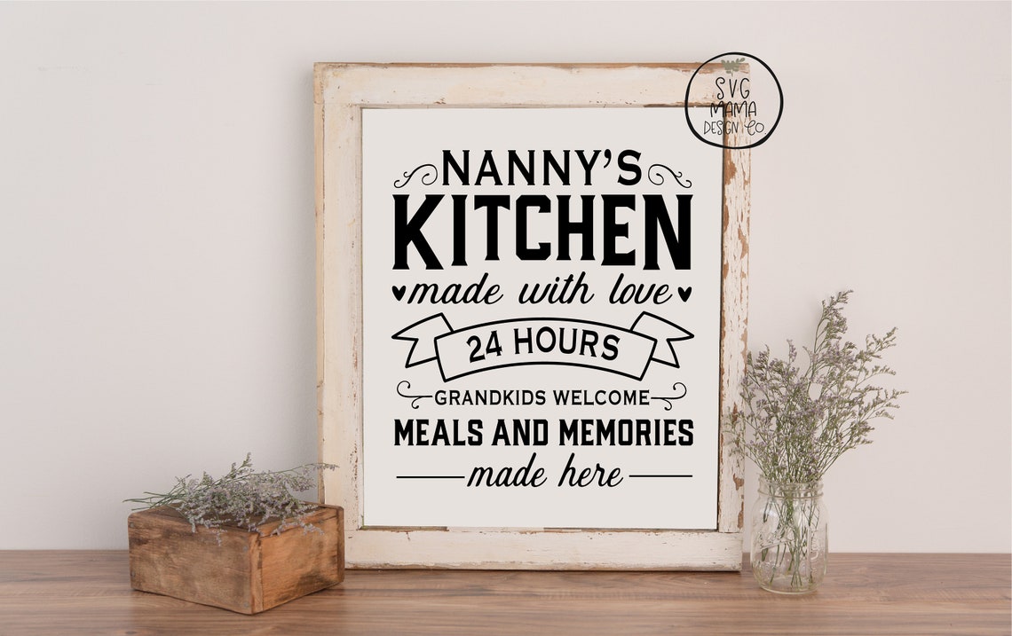 Nannys Kitchen Svg Vector Image Cut File For Cricut And Etsy Uk