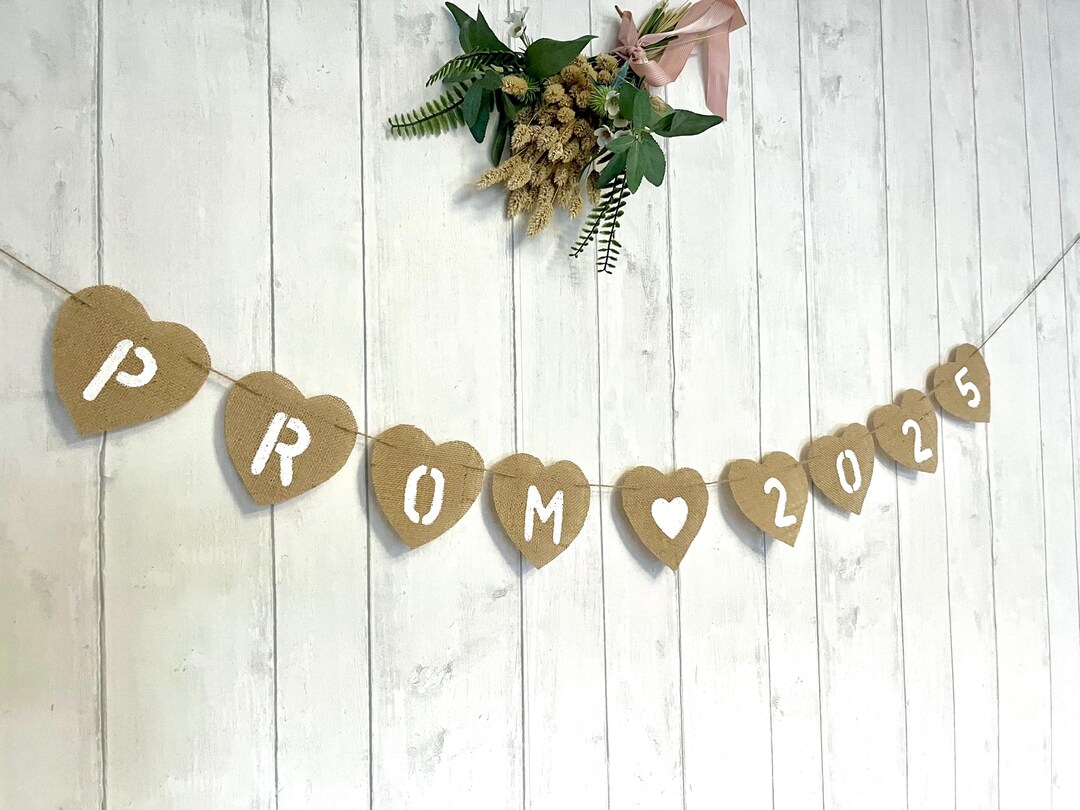 Heart PROM 2025 Bunting PROM NIGHT Rusitc Prom Decoration Star or Heart ...