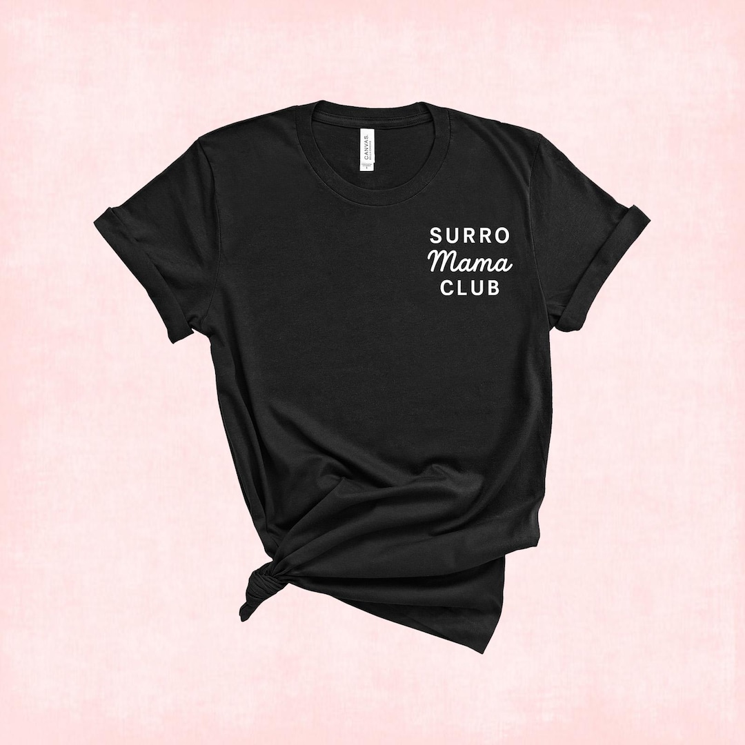 Surro Mama Club- Trendy Surrogate Mom Gifts, Personalized IVF Shirts ...