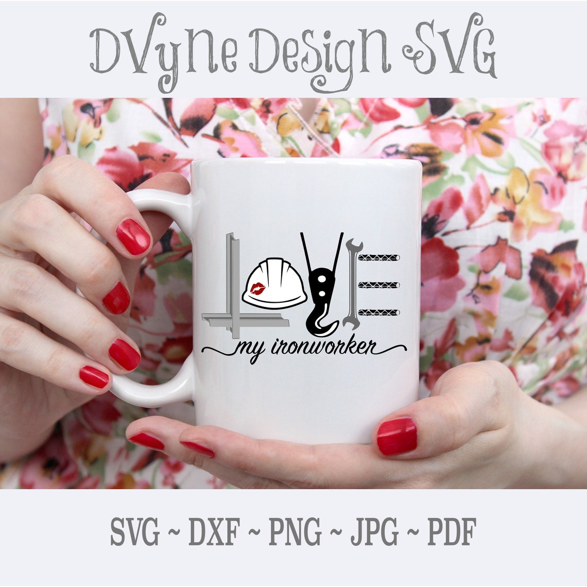 Ironworker Love SVG Love My Ironworker SVG Ironworker's - Etsy