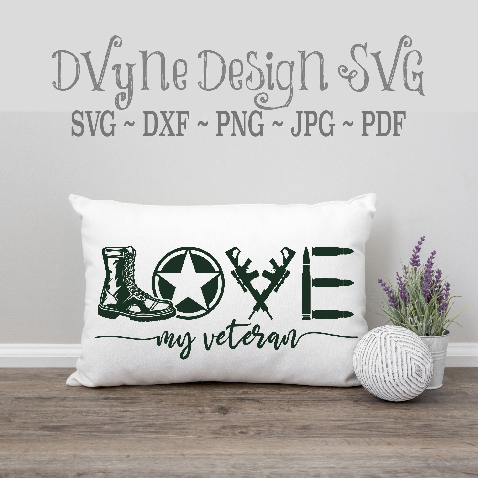 Military SVG Love My Veteran SVG for Silhouette or Cricut | Etsy