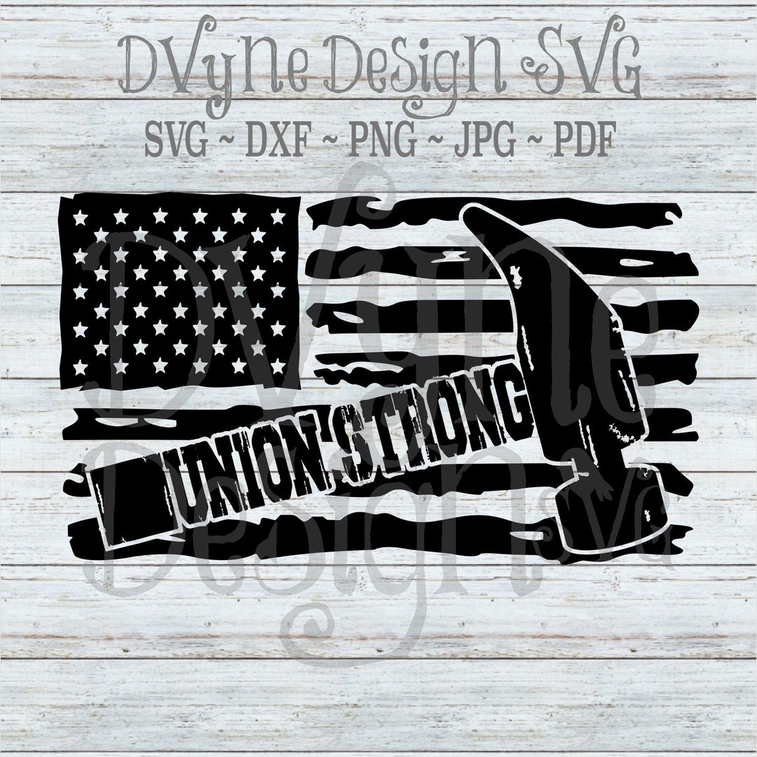 Carpenter Flag SVG, Union Strong Hammer SVG for Silhouette or Cricut ...