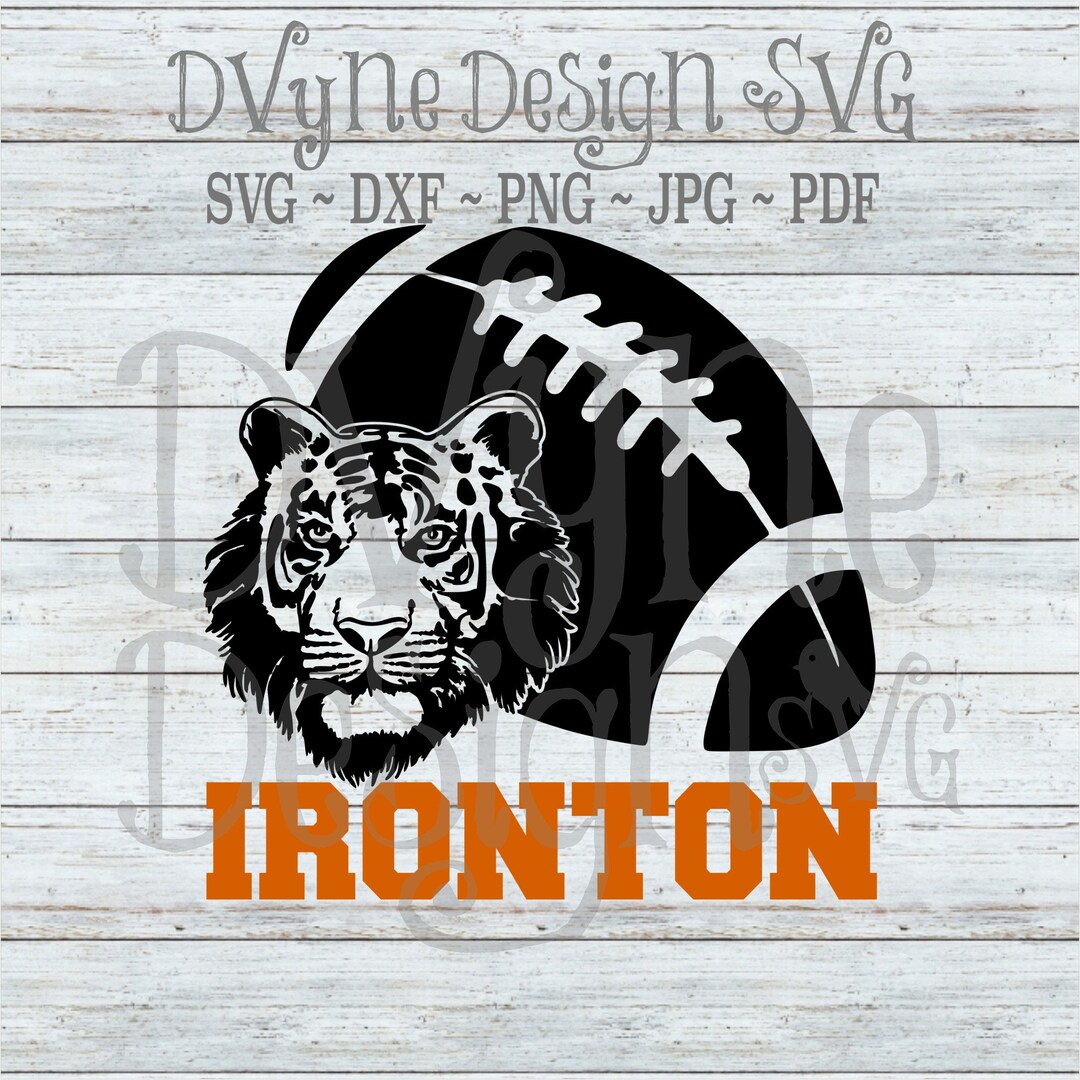 Tiger Football SVG, Ironton Tigers Football Digital Cut File for ...