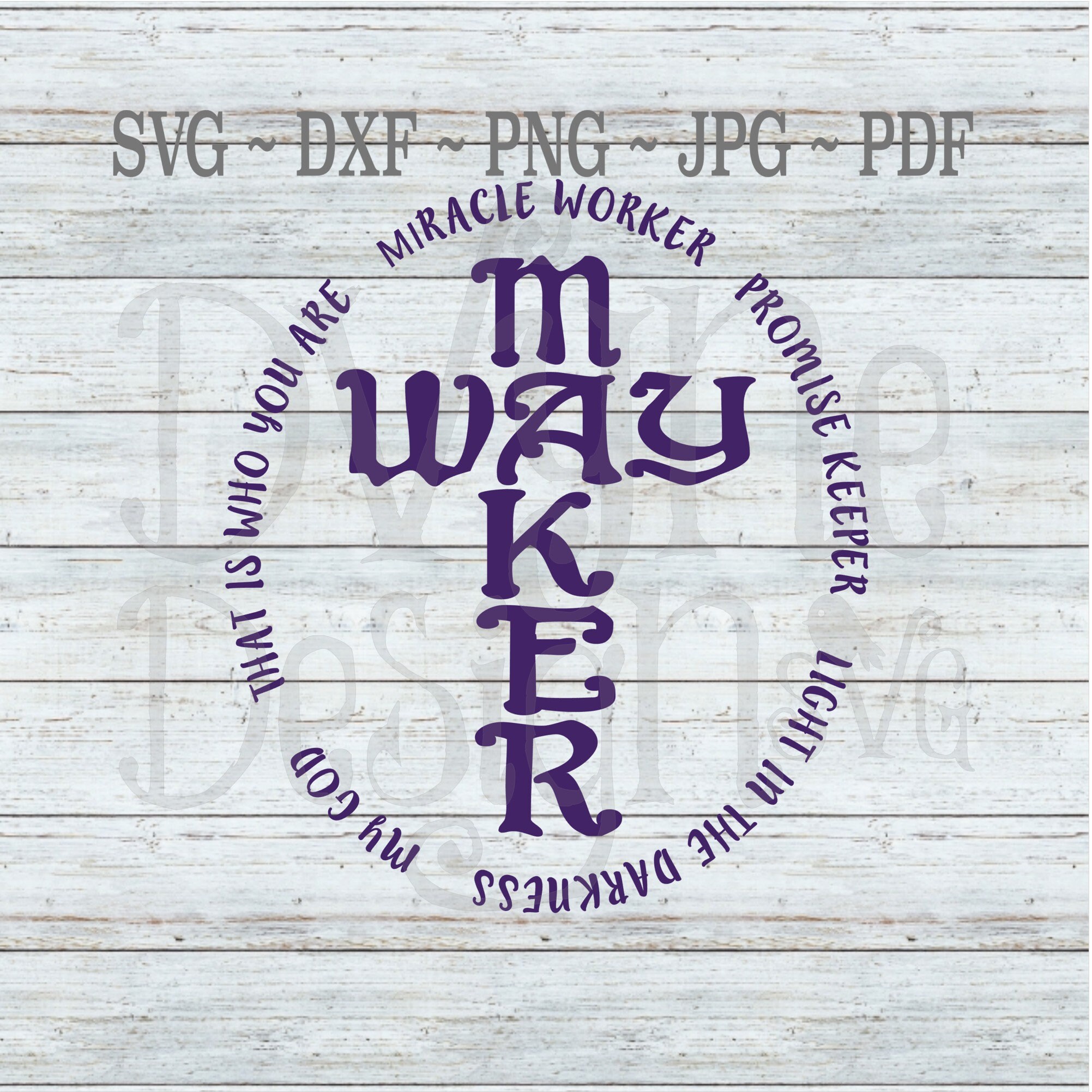 Way Maker SVG designs digital download cut files instant download ...
