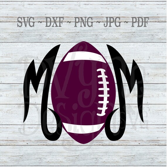 Football Mom SVG Digital Cut File for Silhouette Cricut & | Etsy